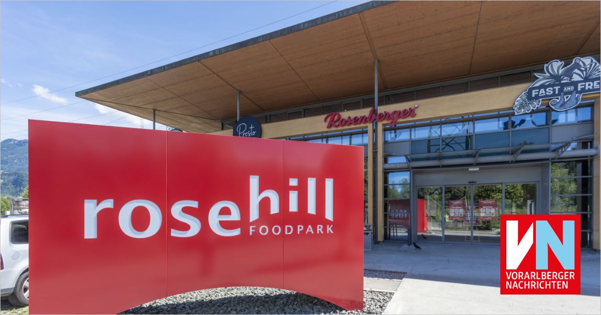 Teilöffnung von Rosehill - Vorarlberger Nachrichten | VN.at